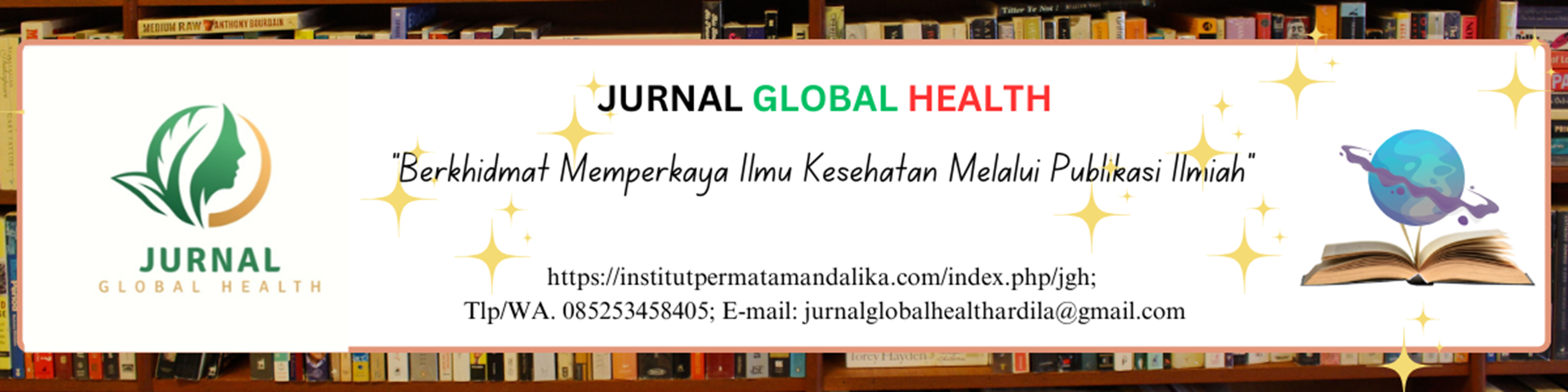 Focus and Scope | JURNAL GLOBAL HEALTH